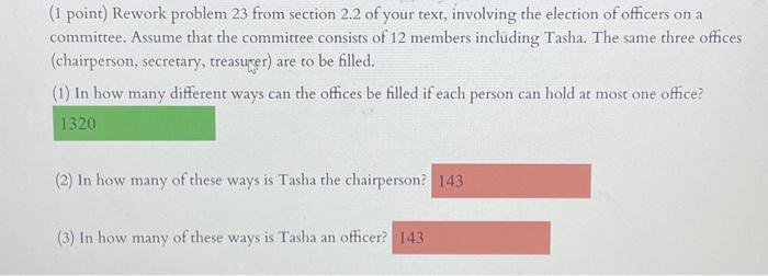 Solved (1 point) Rework problem 23 from section 2.2 of your | Chegg.com