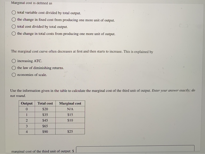Solved Marginal cost is defined as total variable cost | Chegg.com