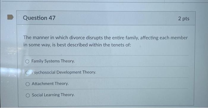 Solved The manner in which divorce disrupts the entire | Chegg.com