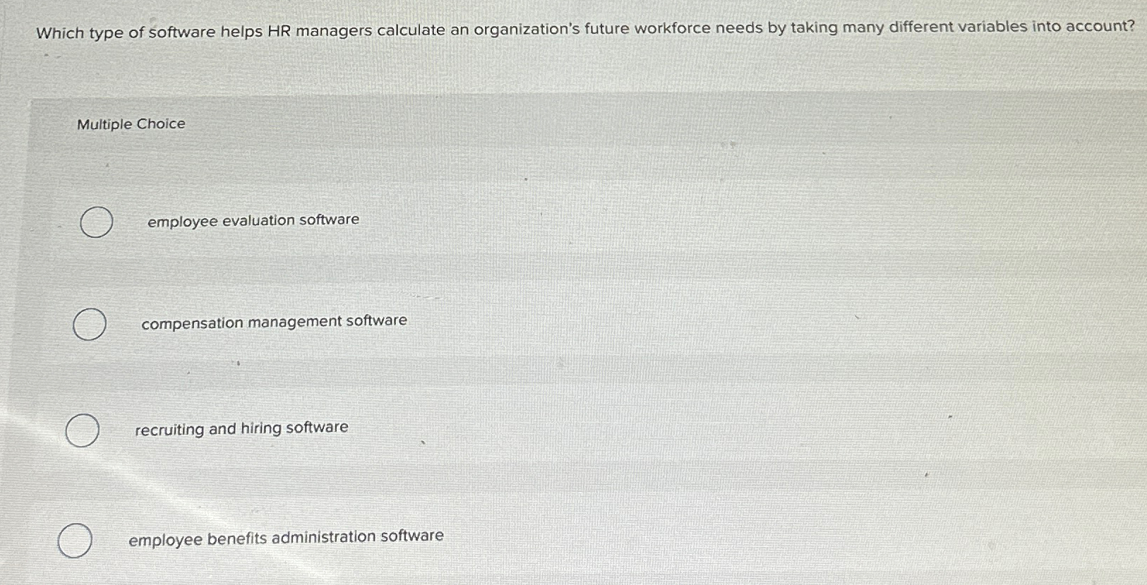 Solved Which type of software helps HR managers calculate an | Chegg.com Solved Which type of software helps HR managers calculate an | Chegg.com