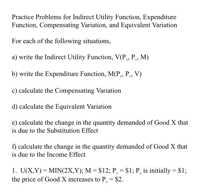 Solved Practice Problems for Indirect Utility Function, | Chegg.com