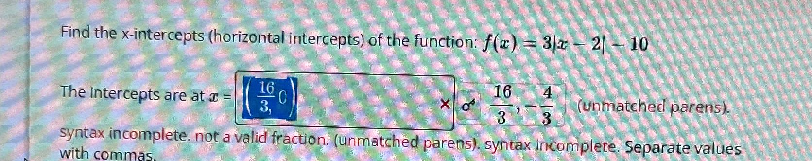 Solved Find the x-intercepts (horizontal intercepts) ﻿of the | Chegg.com