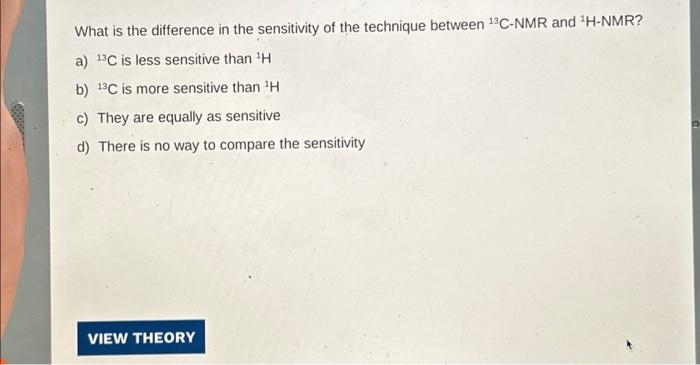 Solved What is the difference in the sensitivity of the | Chegg.com