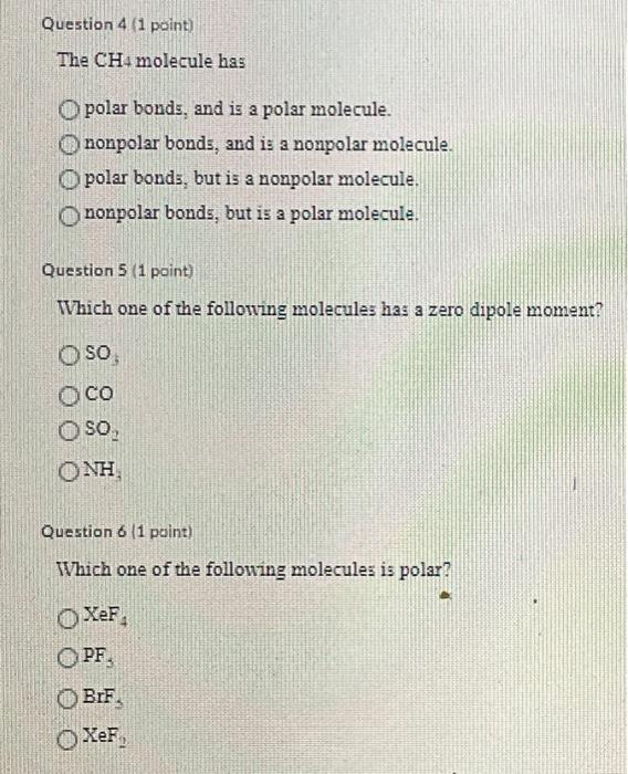 Solved Which one of the following molecules is nonpolar? | Chegg.com