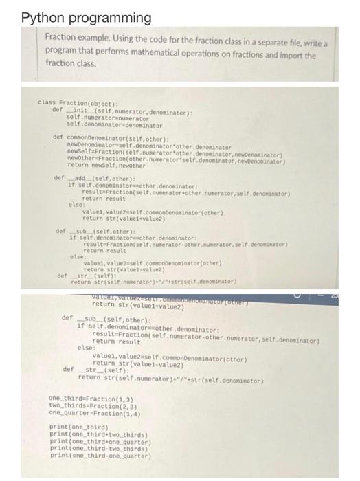 Solved ython programming Fraction example. Using the code | Chegg.com