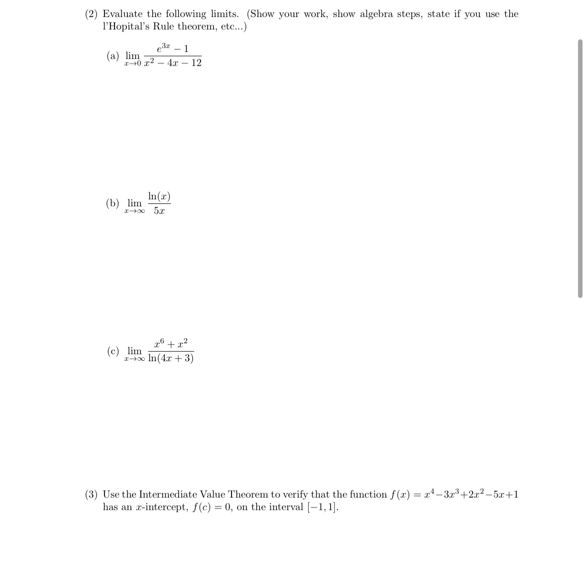 Solved (2) ﻿Evaluate the following limits. (Show your work, | Chegg.com