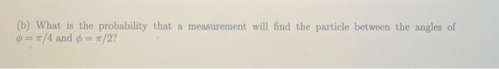 Solved 1. Consider a particle constrained to two spatial | Chegg.com