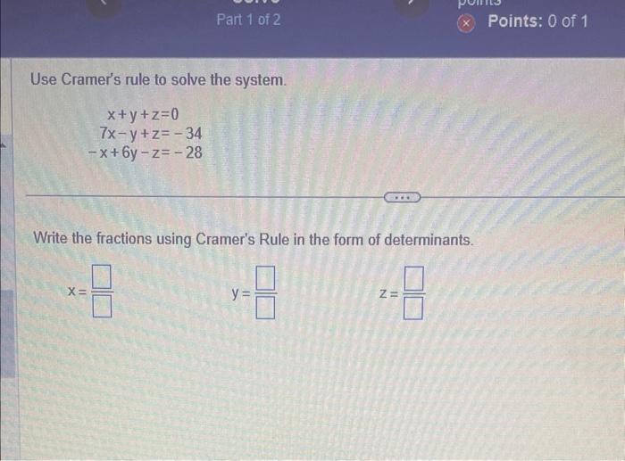 Solved Use Cramer's rule to solve the system. | Chegg.com