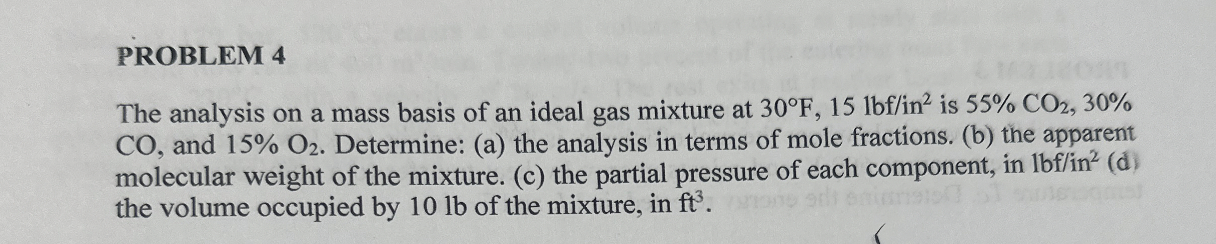 Solved PROBLEM 4The analysis on a mass basis of an ideal gas | Chegg.com