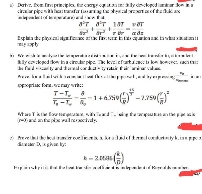 Solved a) Derive, from first principles, the energy equation | Chegg.com