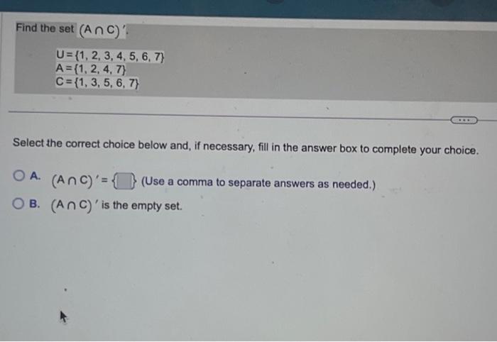 Solved Find the set (A∩C)′. | Chegg.com