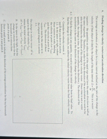 Finding change in velocity vectors and acceleration | Chegg.com