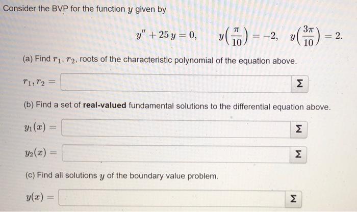 Solved Consider the BVP for the function y given by 3π y" + | Chegg.com