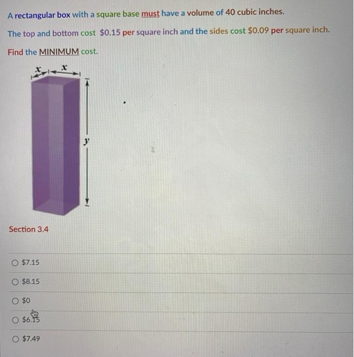 Solved A rectangular box with a square base must have a | Chegg.com