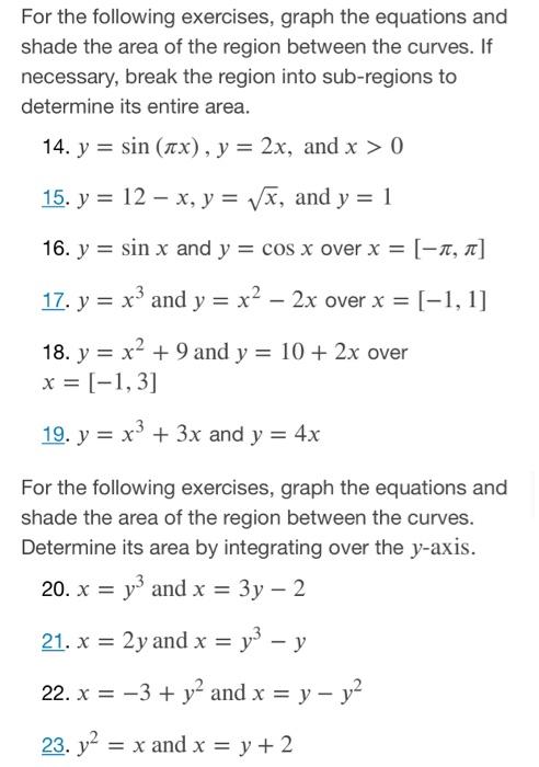 Solved For the following exercises, graph the equations and | Chegg.com