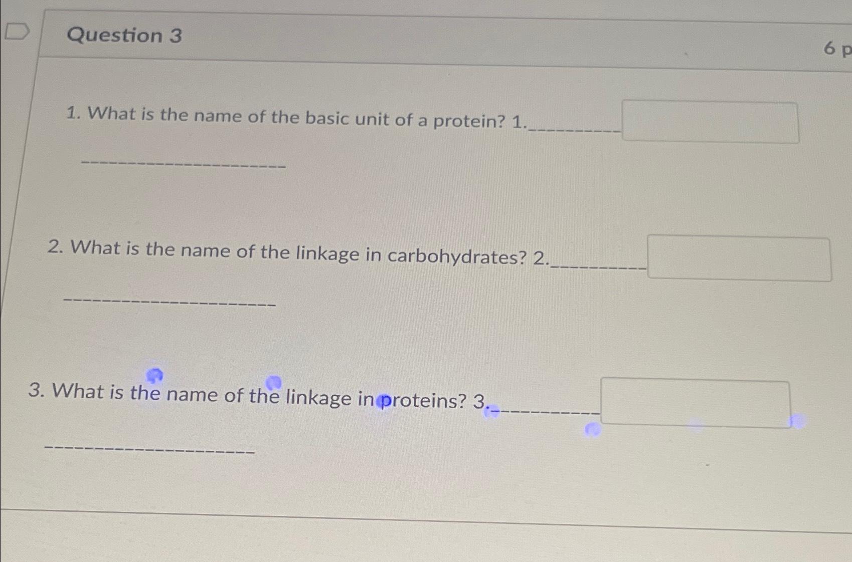 Solved Question 3What is the name of the basic unit of a | Chegg.com