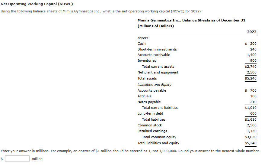 Solved Net Operating Working Capital (NOWC)Using the | Chegg.com