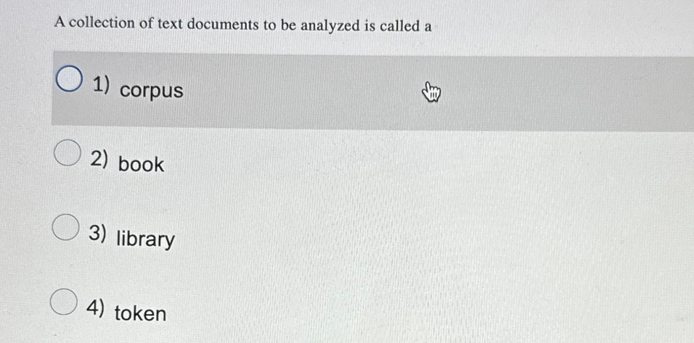 Solved A collection of text documents to be analyzed is | Chegg.com