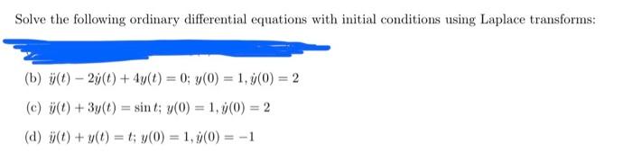 Solved Solve the following ordinary differential equations | Chegg.com