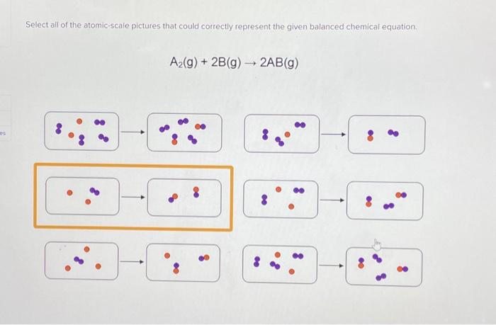Solved es Select all of the atomic-scale pictures that could | Chegg.com