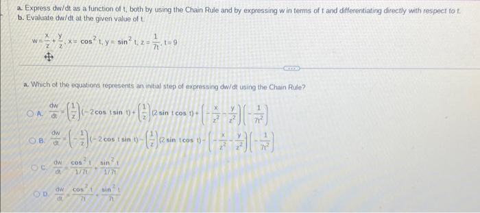 Solved a. Express dw/dt as a function of t, both by using | Chegg.com