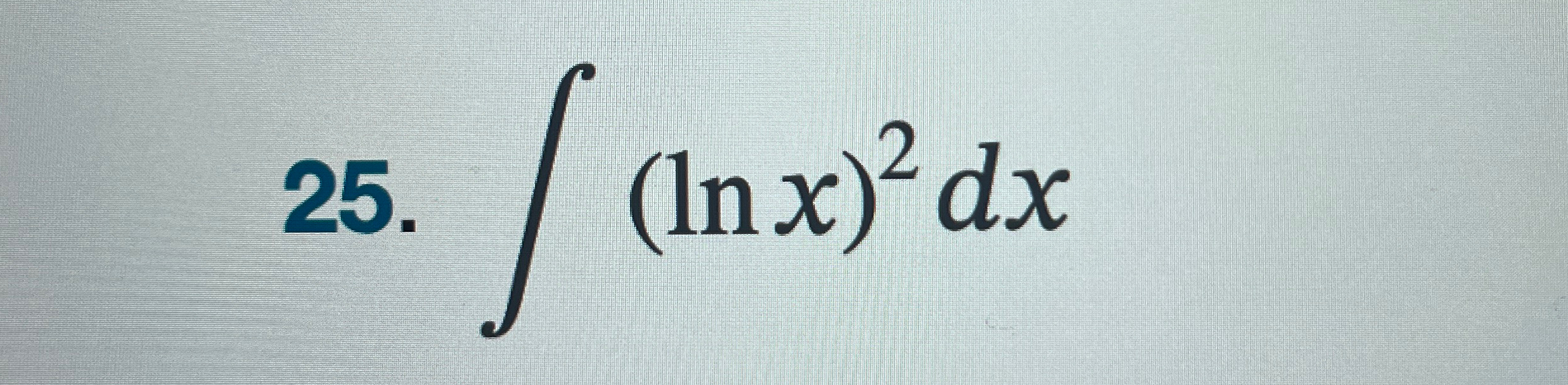 Solved Find the integral by using the simplest method. Not | Chegg.com