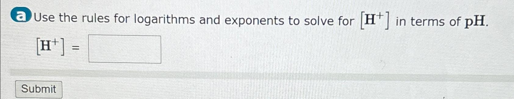 Solved (a) ﻿Use the rules for logarithms and exponents to | Chegg.com