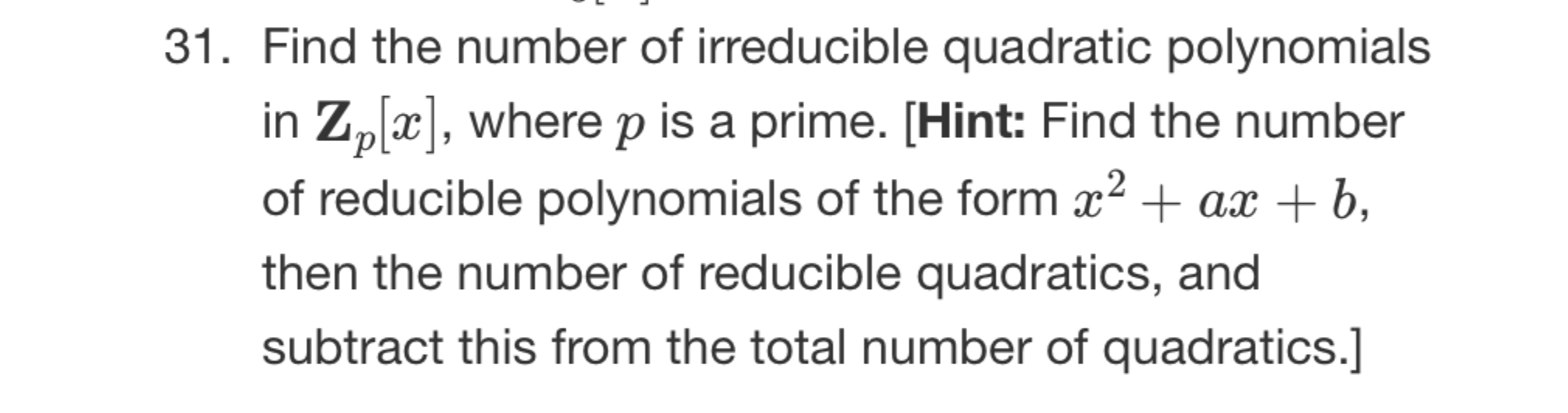 Solved Find the number of irreducible quadratic | Chegg.com