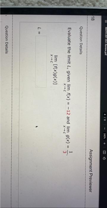 Solved Evaluate the limit L, given limx→cf(x)=−12 and | Chegg.com