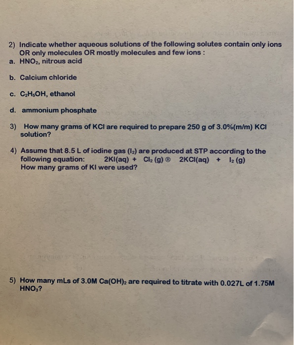 Solved 2) Indicate whether aqueous solutions of the | Chegg.com