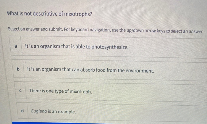 Solved What is not descriptive of mixotrophs? Select an | Chegg.com