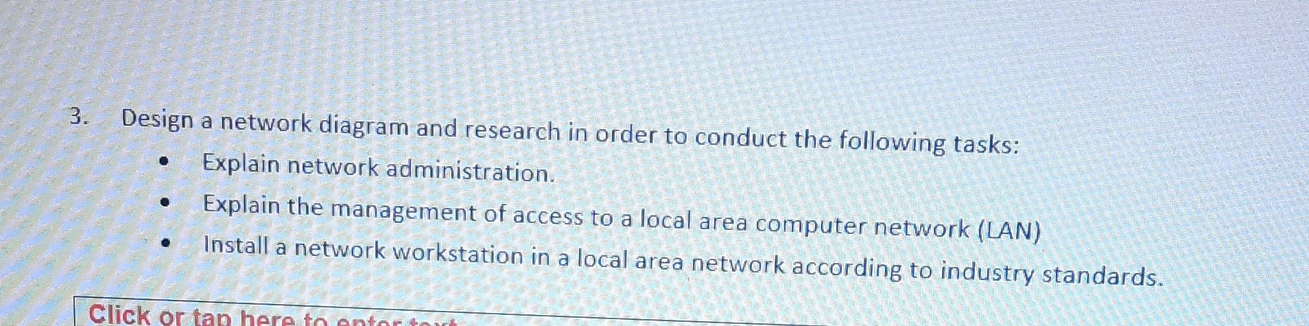 Solved 3 Design A Network Diagram And Research In Order To