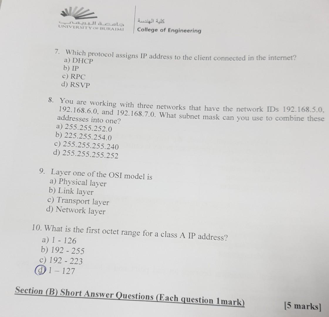 7. Which protocol assigns IP address to the client | Chegg.com