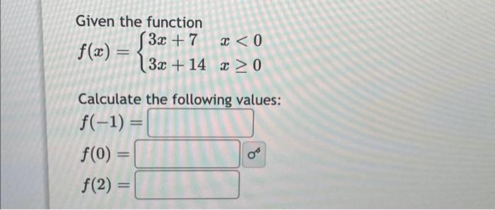 Given the function f(x) = √3x + 7 3x + 7 x