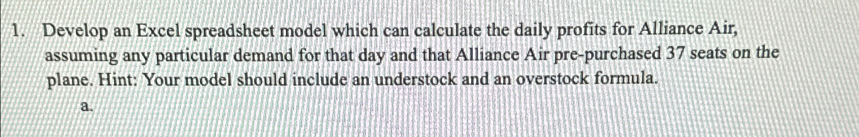Solved Develop an Excel spreadsheet model which can | Chegg.com