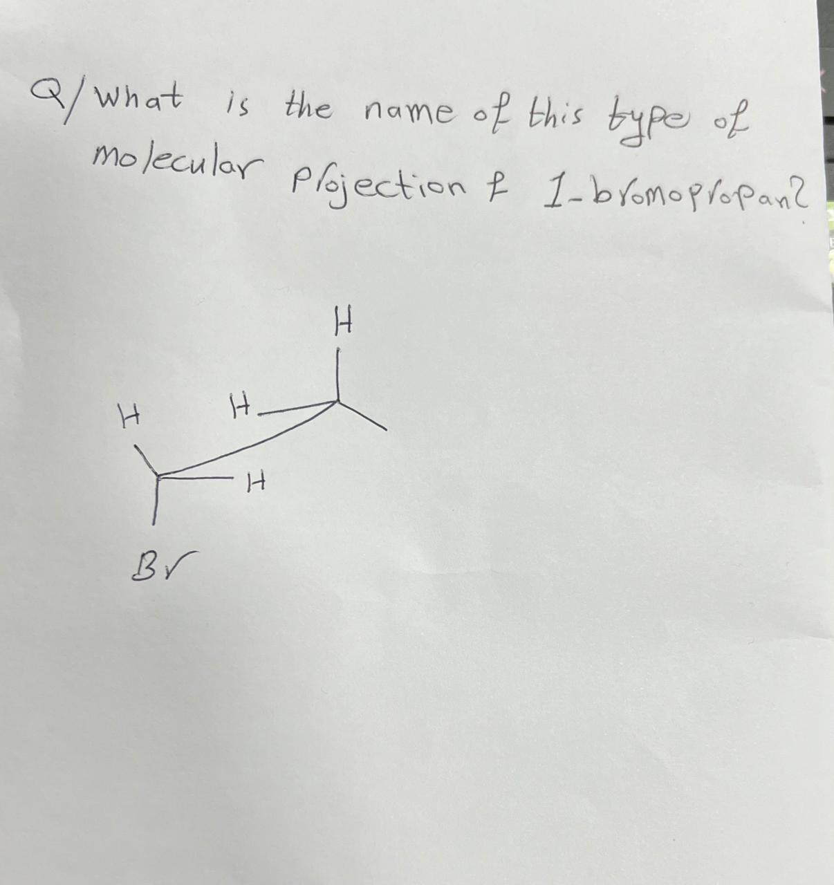 Solved What is the name of this type of molecular projection | Chegg.com