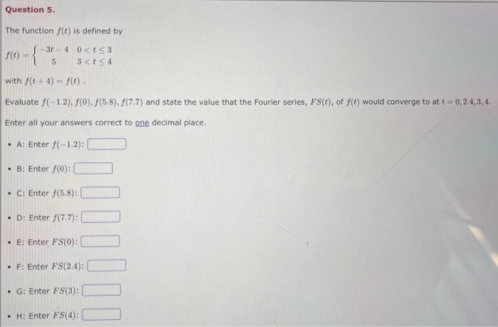Solved The function f(t) is defined by f(t)={−3t−450 | Chegg.com