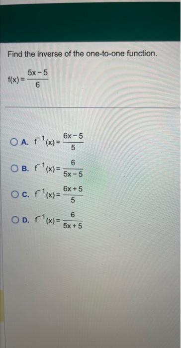 Solved Find the inverse of the one-to-one function. | Chegg.com