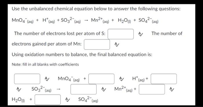 Solved Use The Unbalanced Chemical Equation Below To Answer
