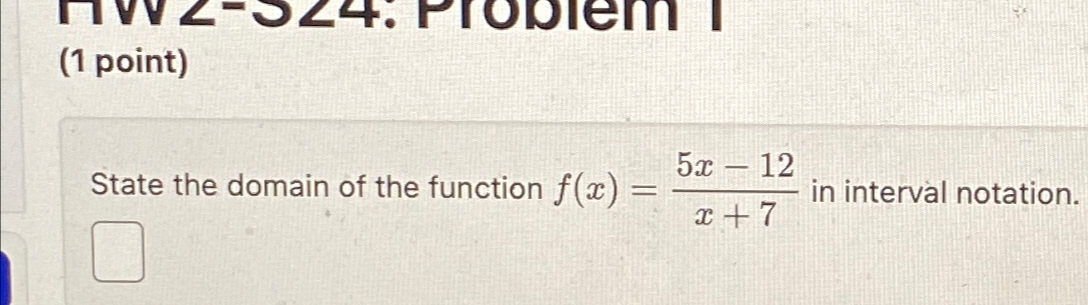 Solved (1 ﻿point)State the domain of the function | Chegg.com