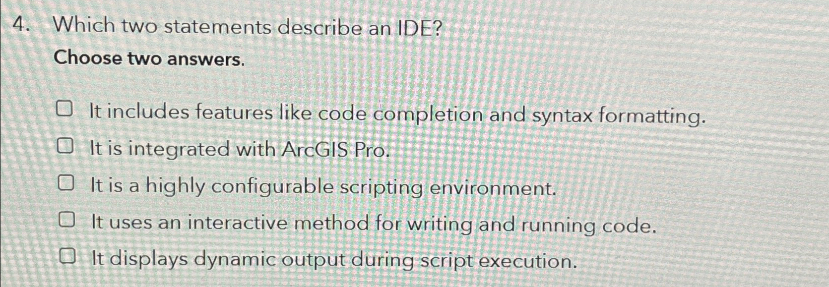 Solved Which two statements describe an IDE?Choose two | Chegg.com