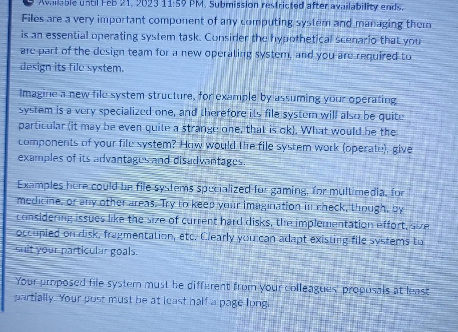 Solved Files are a very important component of any computing | Chegg.com