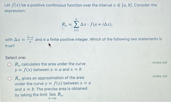 Solved Let f(x) be a positive continuous function over the | Chegg.com