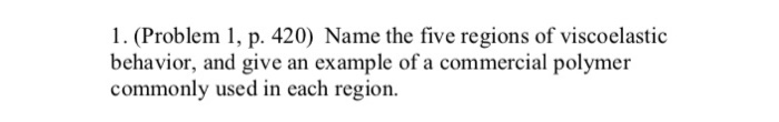 Solved 1 Problem 1 P 420 Name The Five Regions Of