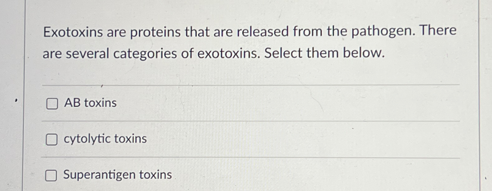 Solved Exotoxins are proteins that are released from the | Chegg.com