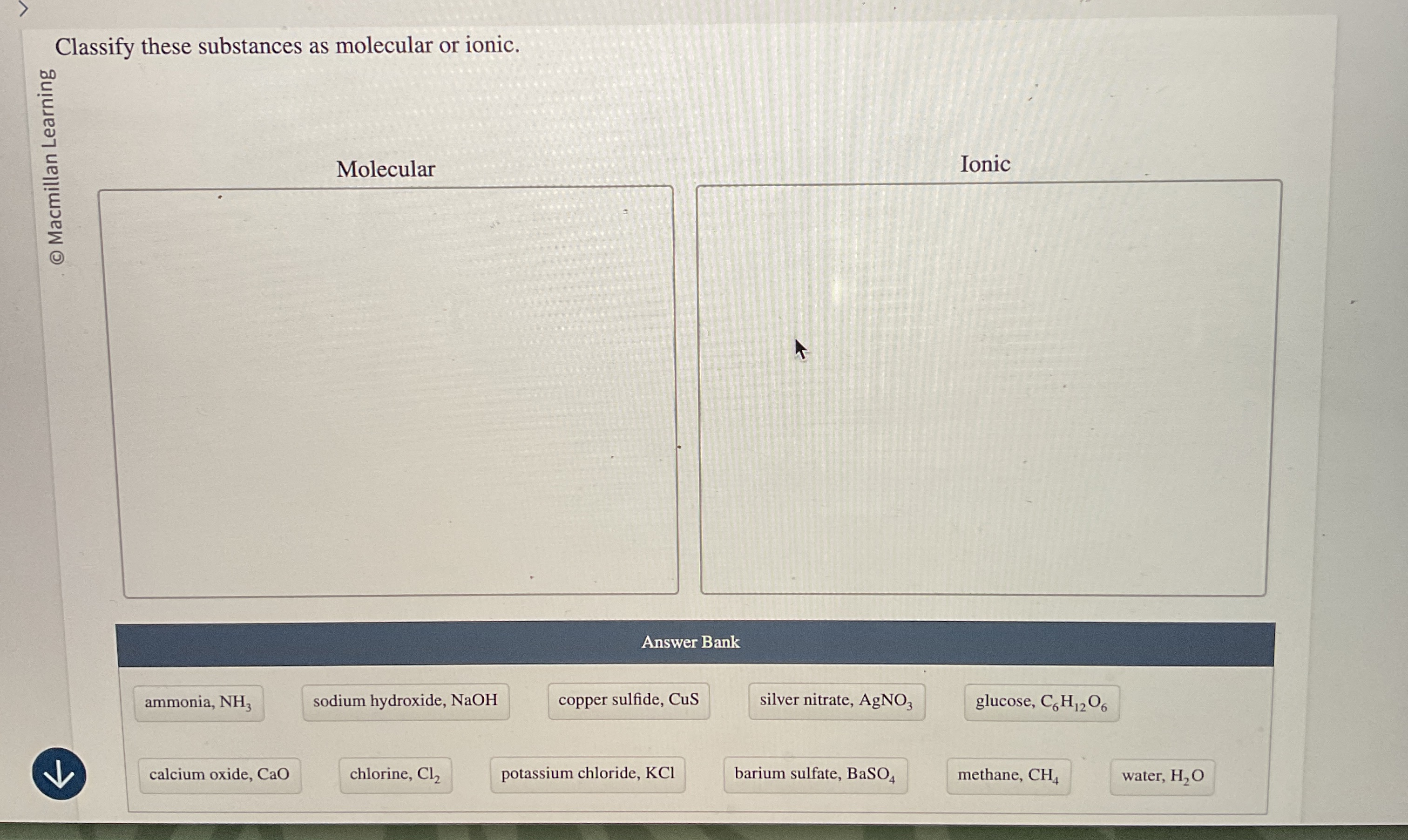 Solved Classify these substances as molecular or | Chegg.com