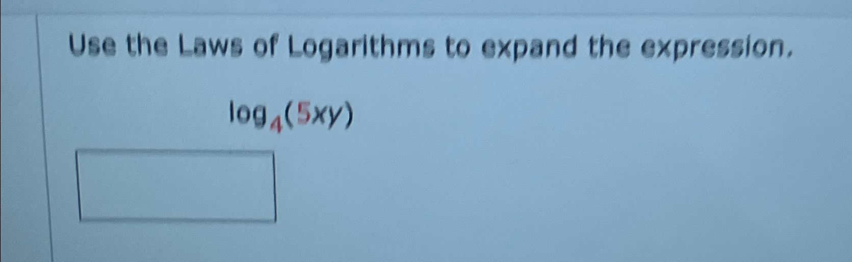 Solved Use the Laws of Logarithms to expand the | Chegg.com
