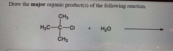 Solved Draw the major organic product(s) of the following | Chegg.com