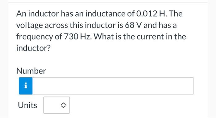 Solved An inductor has an inductance of 0.012H. The voltage | Chegg.com