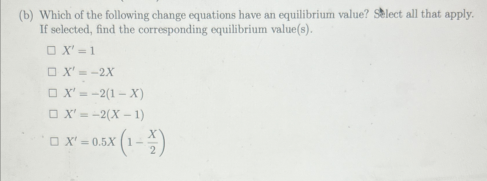 Solved (b) ﻿Which of the following change equations have an | Chegg.com